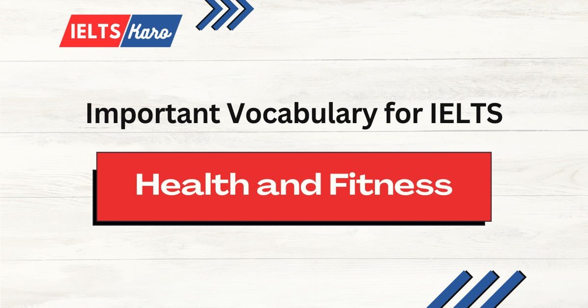 Powerful Fitness and Health Vocabulary in IELTS | IELTS Karo